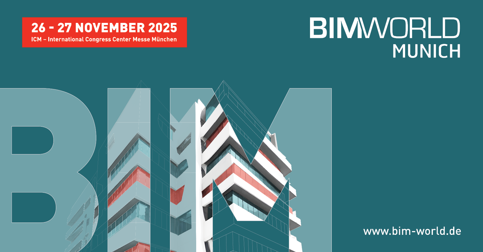 BIM WORLD MUNICH 2025, Messe München - BIM Events